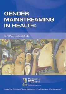 Gender Mainstreaming in Health: A Practical Guide - Mage