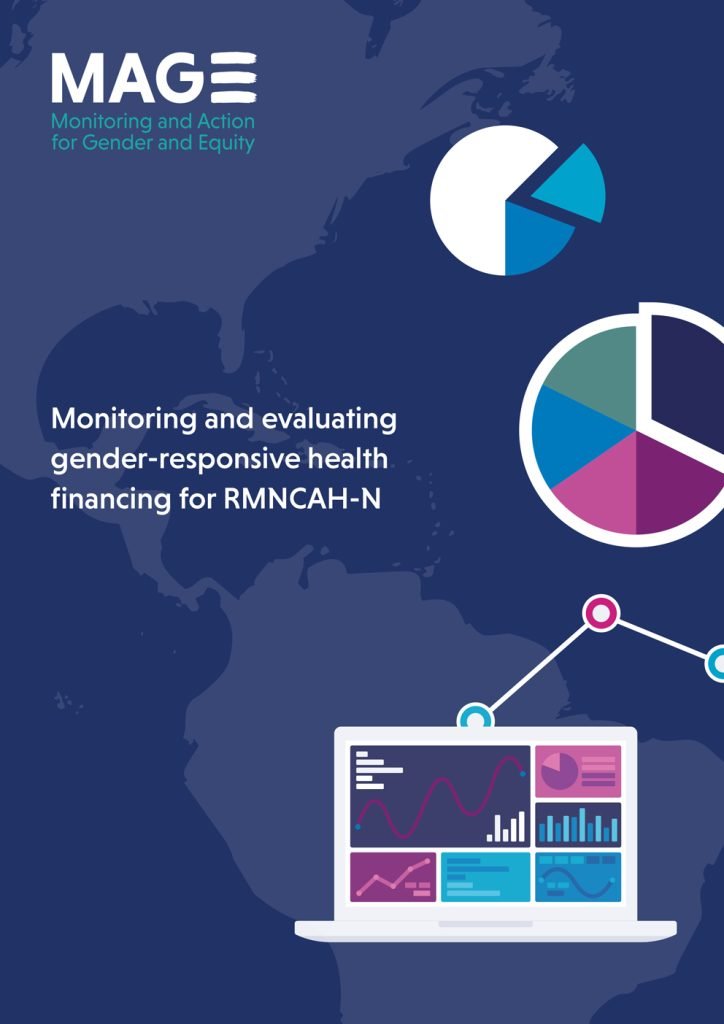 Monitoring and evaluating gender-responsive health financing for RMNCAH ...