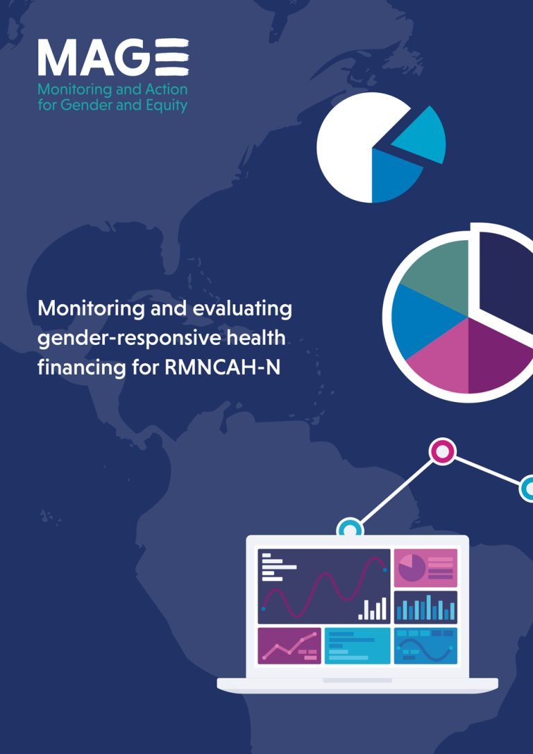 Monitoring and evaluating gender-responsive health financing for RMNCAH ...